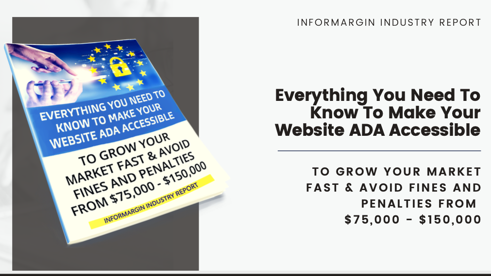 SPECIAL REPORT - HOW TO MAKE YOUR WEBSITE ADA COMPLIANT