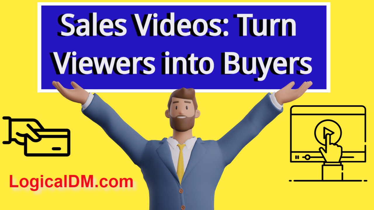 Sales Videos: Turn Viewers into Buyers by Following These 9 Steps
